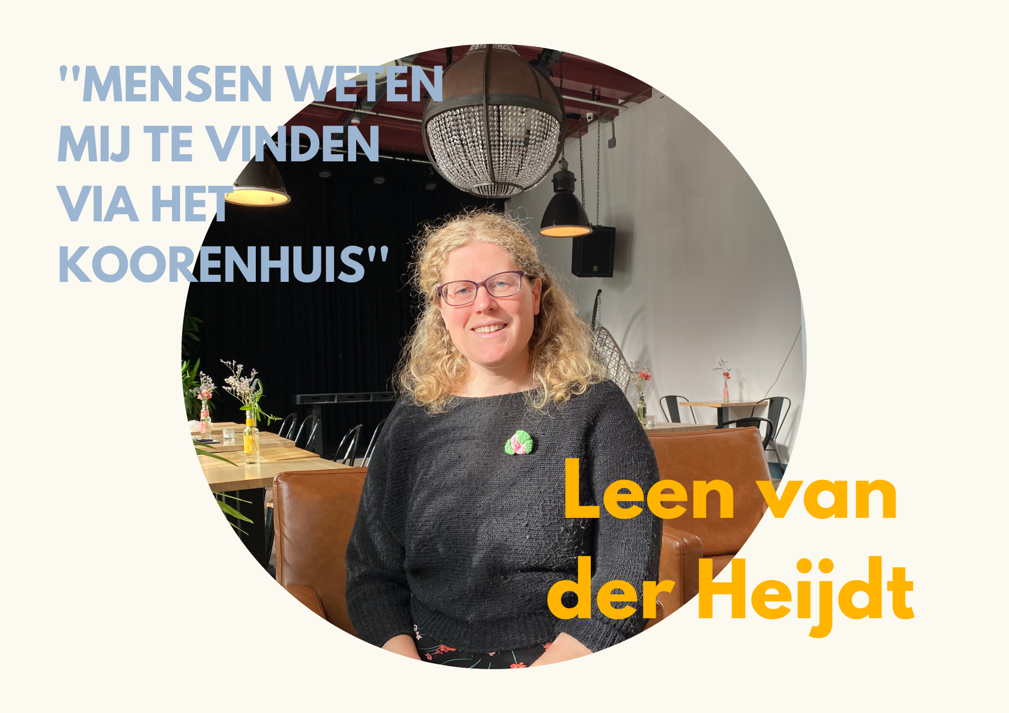 Koffie drinken met … Leen van der Heijdt | Het Koorenhuis